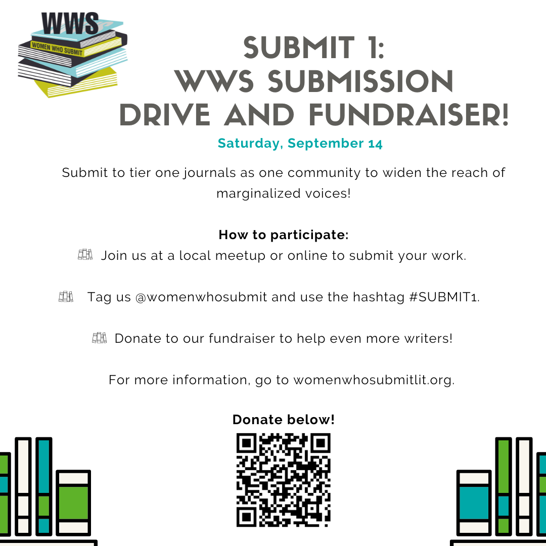 SUBMIT 1: WWS Submission Drive & Fundraiser – Women Who Submit